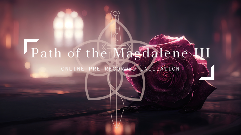 Path of the Magdalene - Initiation III - Glastonbury - Path of the ...