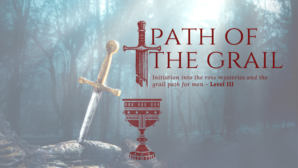 Path of the Grail - Level III - Glastonbury - Path of the Magdalene